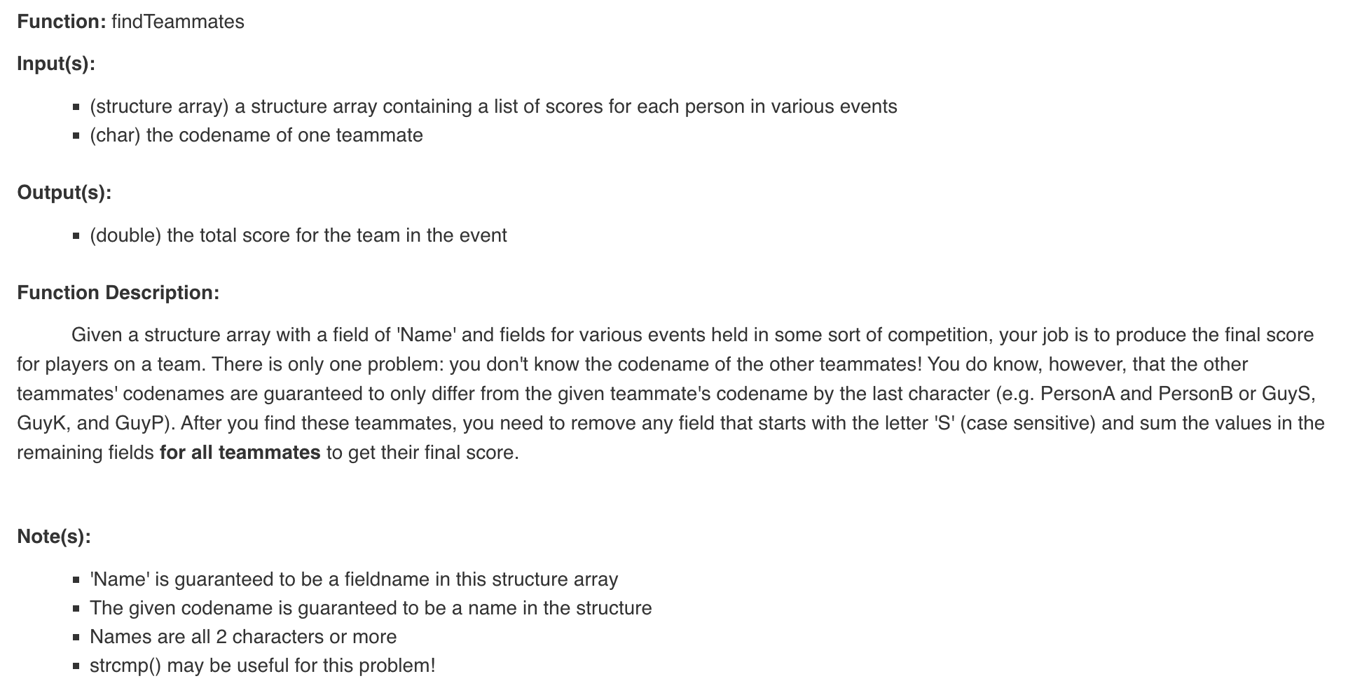 Solved Function: find Teammates Input(s): - (structure | Chegg.com