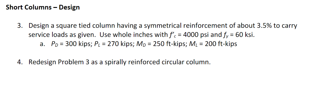 Short Columns-Design 3. Design a square tied column | Chegg.com