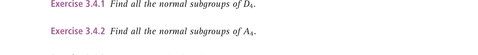 Solved Exercise 3.4.1 Find all the normal subgroups of D4. | Chegg.com