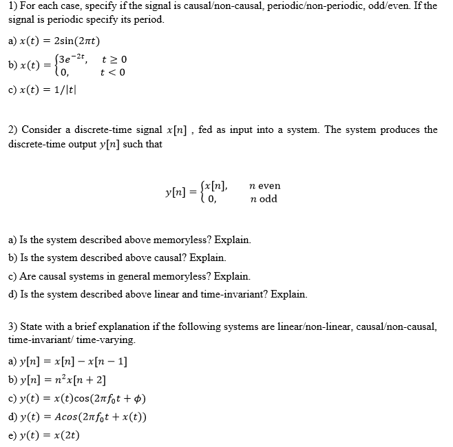 Solved 1) For each case, specify if the signal is | Chegg.com
