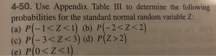 Solved 4-50. Use Appendix Table III to determine the | Chegg.com