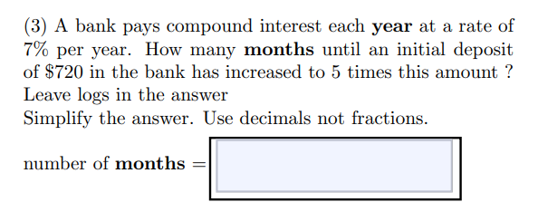 Solved (3) A bank pays compound interest each year at a rate | Chegg.com