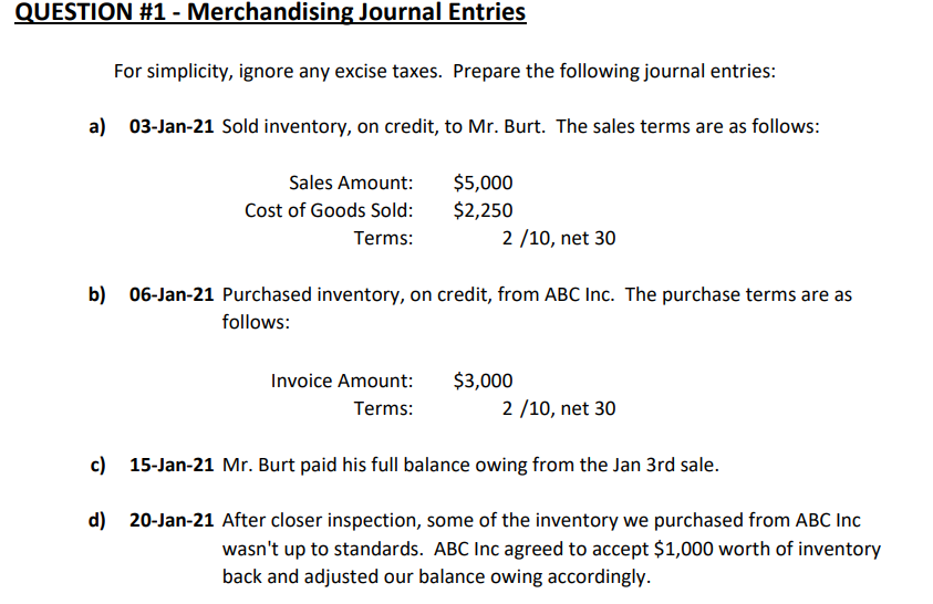 Solved QUESTION #1 - Merchandising Journal Entries For | Chegg.com