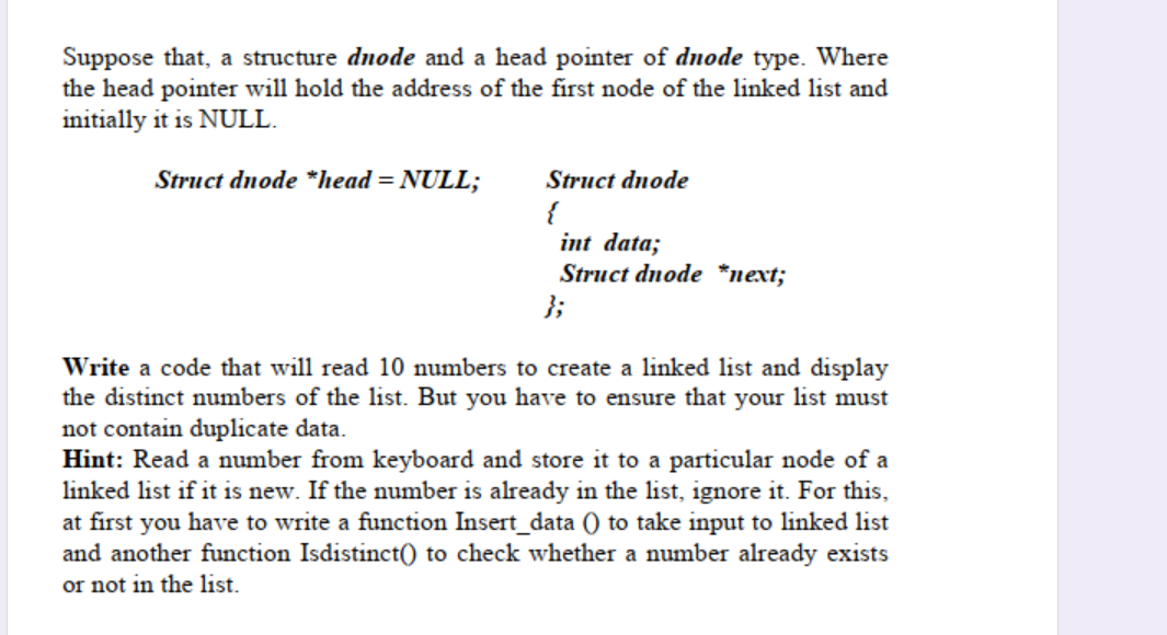 Solved Suppose that, a structure dnode and a head pointer of | Chegg.com