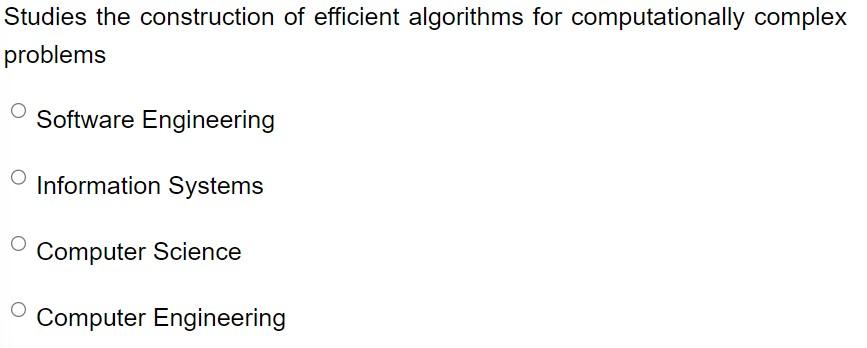Solved Studies the construction of efficient algorithms for | Chegg.com