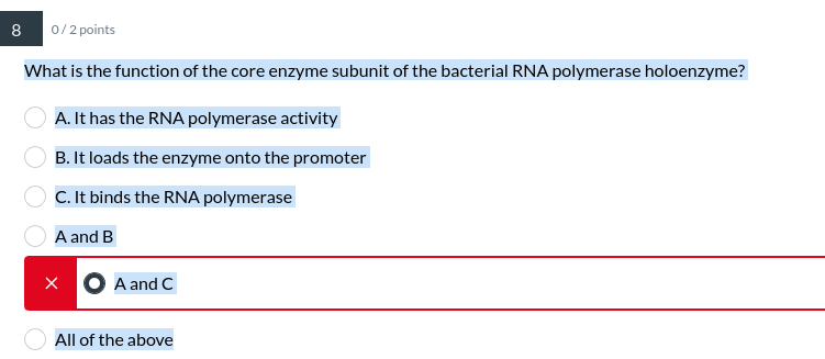 Solved What is the function of the core enzyme subunit of | Chegg.com