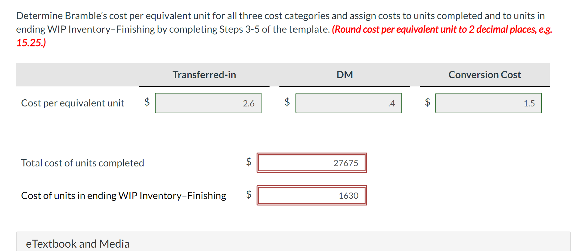 Solved Determine Bramble's cost per equivalent unit for all | Chegg.com