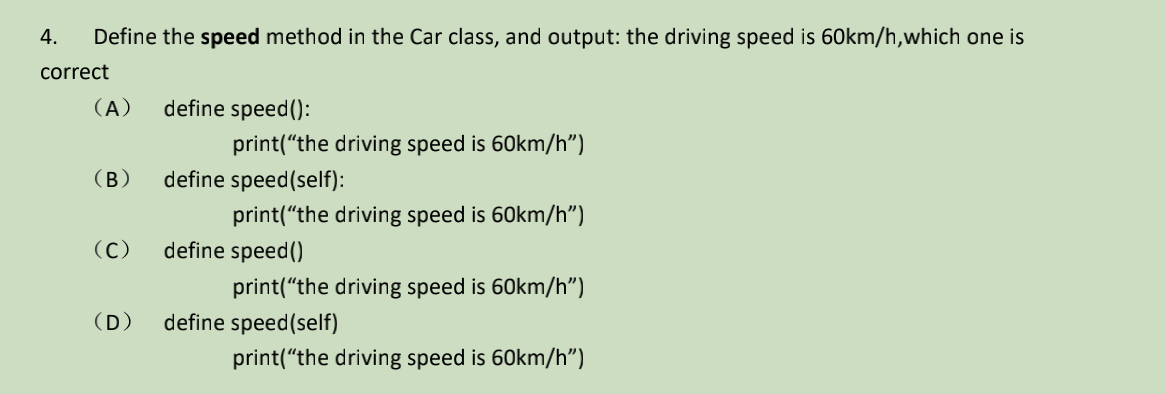 Solved 4. Define the speed method in the Car class, and | Chegg.com