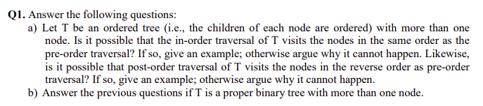 Solved Q1. Answer the following questions: a) Let T be an | Chegg.com