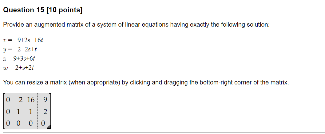 Solved Question 15 [10 ﻿points]Provide an augmented matrix | Chegg.com