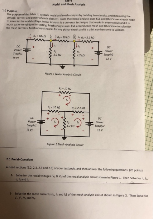Solved Nodal and Mesh Analysis 1.0 Purpose The purpose of | Chegg.com