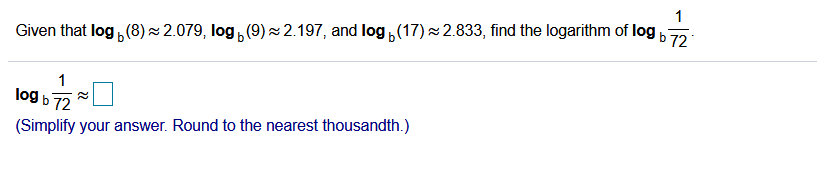 Solved Given that log (8) 2.079, log (9) -2.197, and log | Chegg.com
