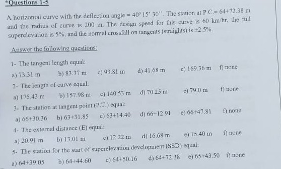 Solved Questions 1-5 A horizontal curve with the deflection | Chegg.com