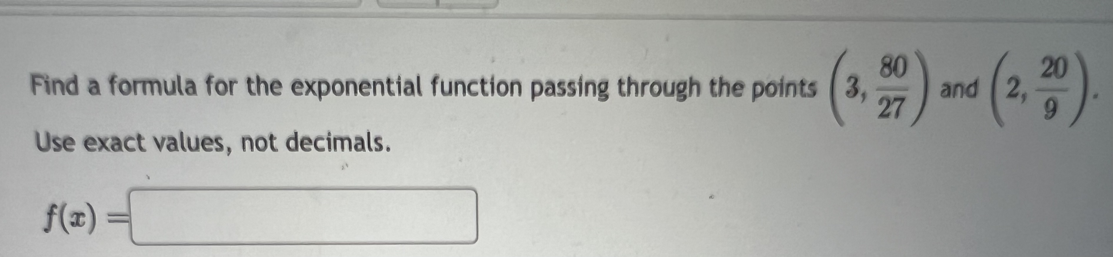 Solved Find a formula for the exponential function passing | Chegg.com