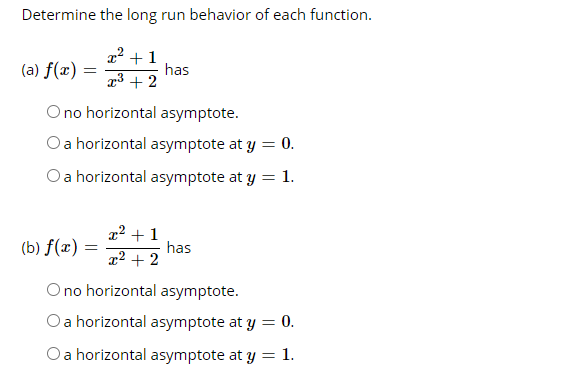 Solved Determine the long run behavior of each function. (a) | Chegg.com