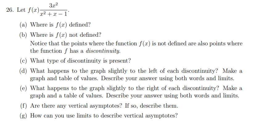 Solved 6. Let f(x)x2+x−13x2. (a) Where is f(x) defined? (b) | Chegg.com