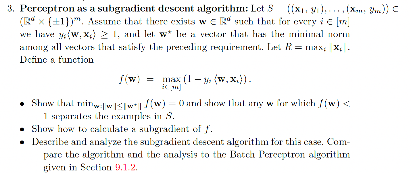 Solved 3 Perceptron As A Subgradient Descent Algorithm Let 