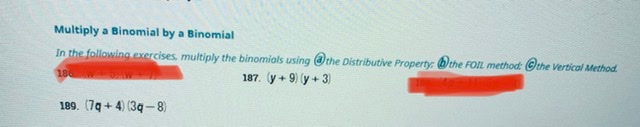 Solved Please show all 3 ways (Distributive, FOIL, and | Chegg.com
