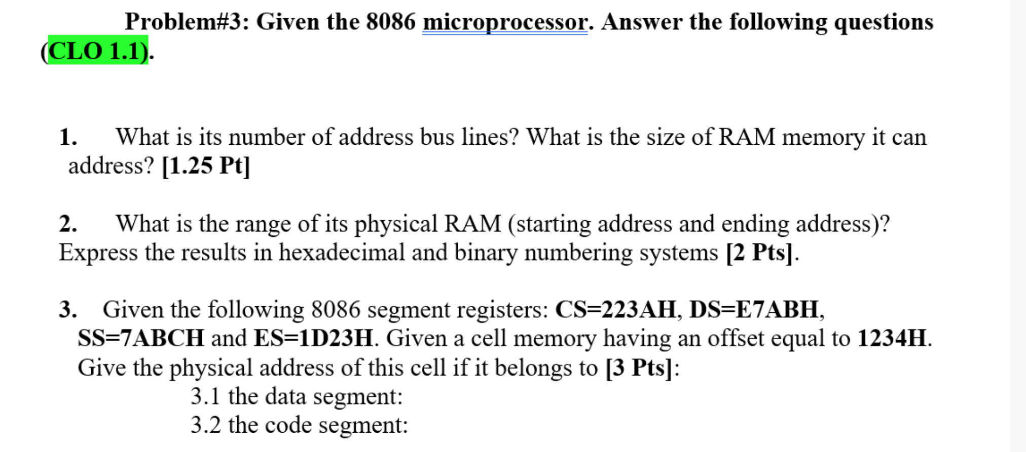 Solved Problem#3: Given the 8086 microprocessor. Answer the | Chegg.com