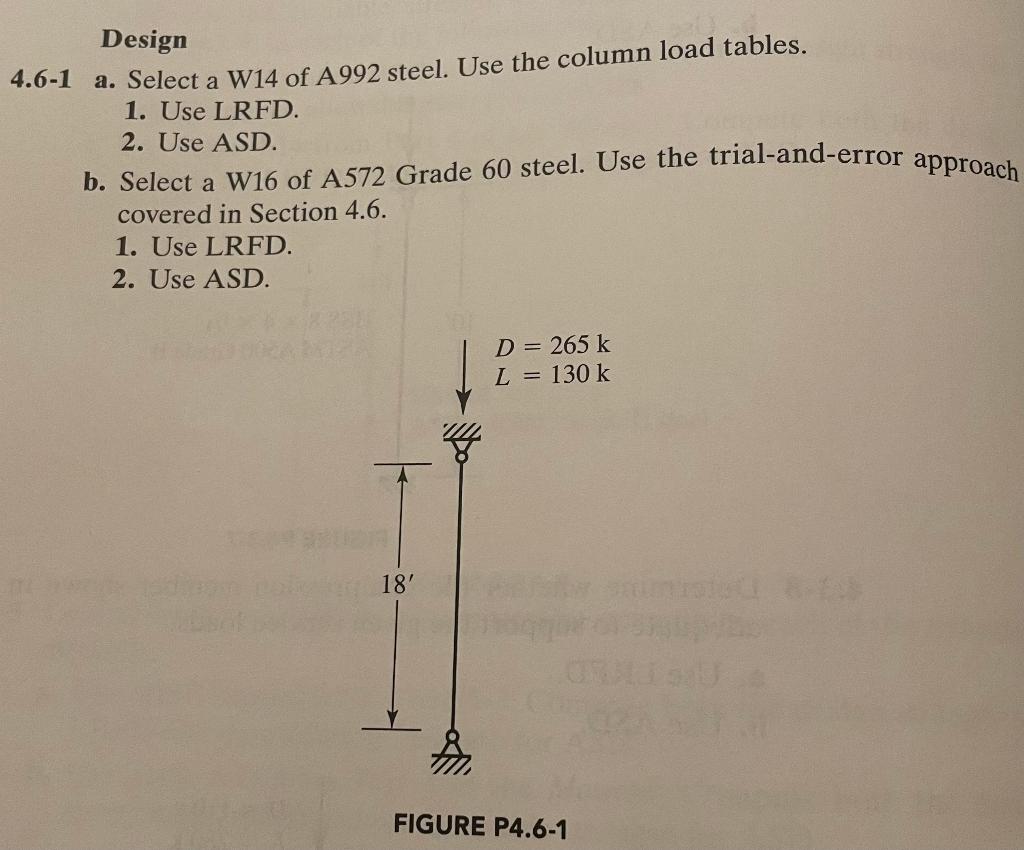 Design 6-1 a. Select a W14 of A992 steel. Use the | Chegg.com