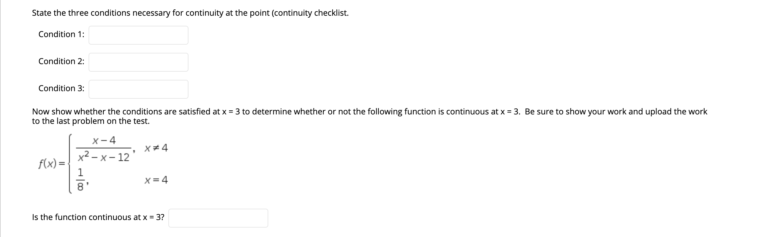 Solved State the three conditions necessary for continuity | Chegg.com