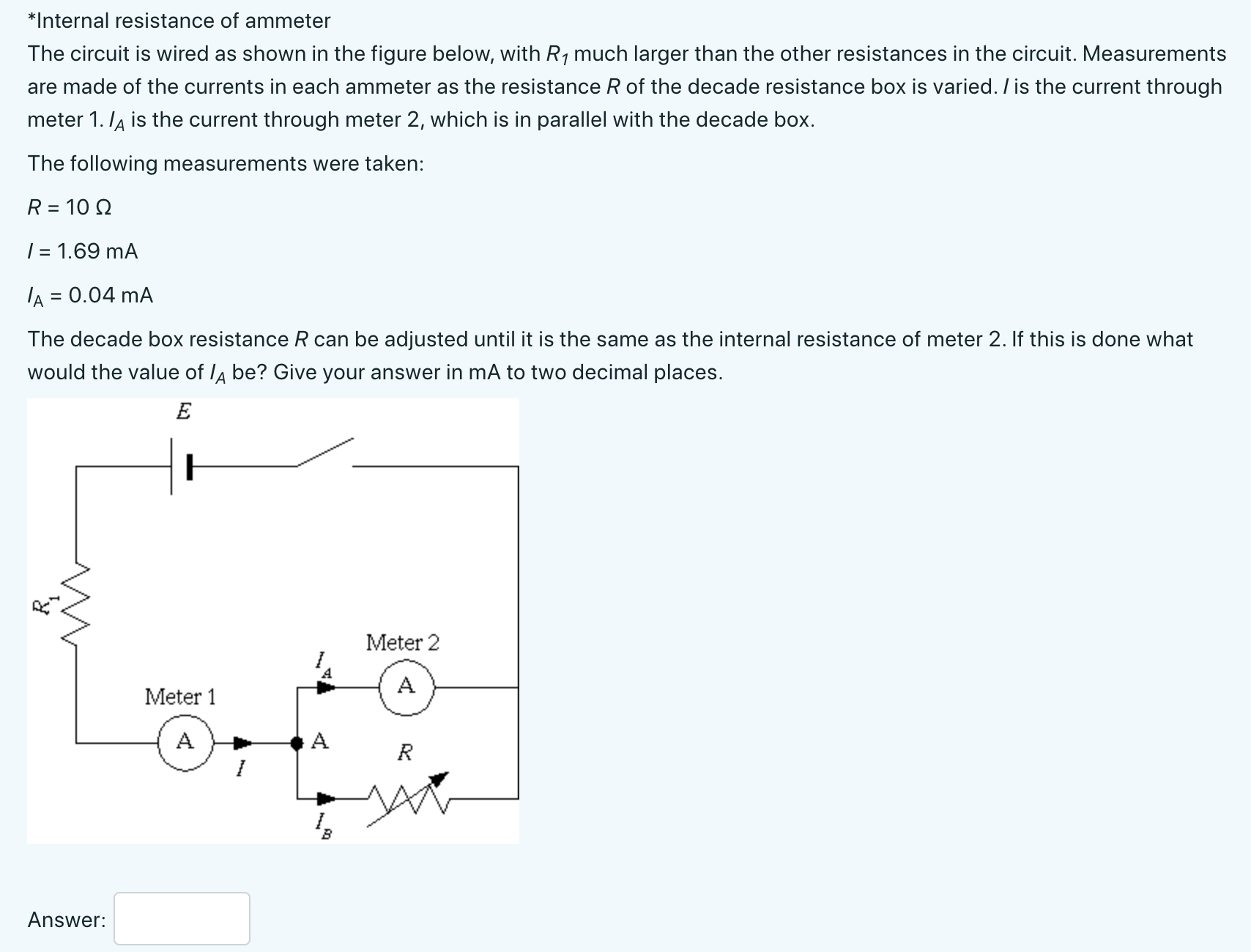 Solved *Internal resistance of ammeter The circuit is wired | Chegg.com