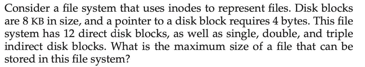 Solved Consider A File System That Uses Inodes To Represent 