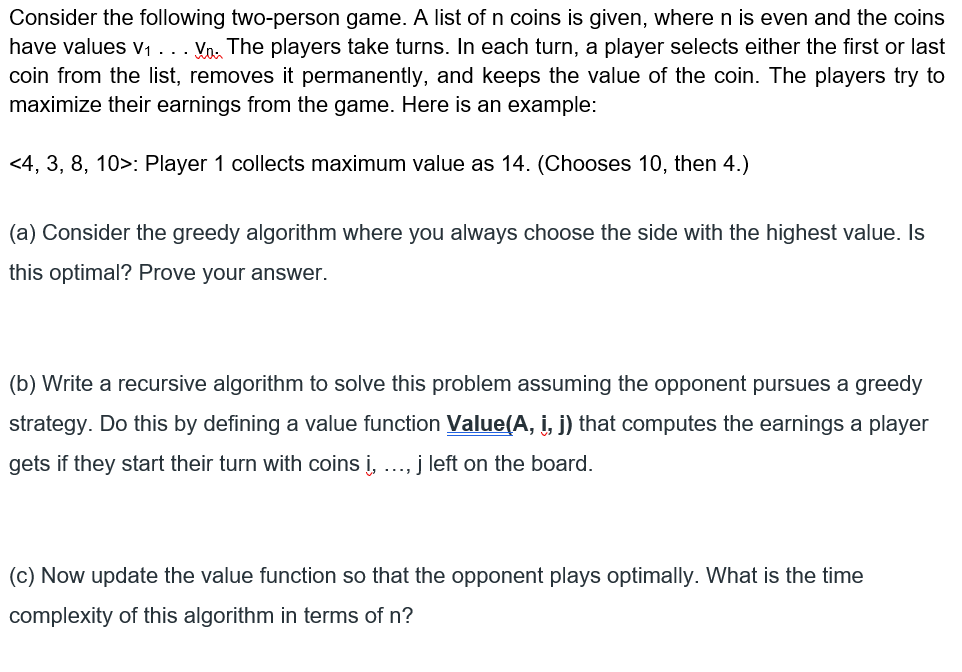Solved Consider the following two-person game. A list of n | Chegg.com