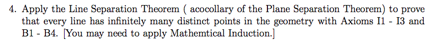 Solved 4. Apply the Line Separation Theorem (acocollary of | Chegg.com