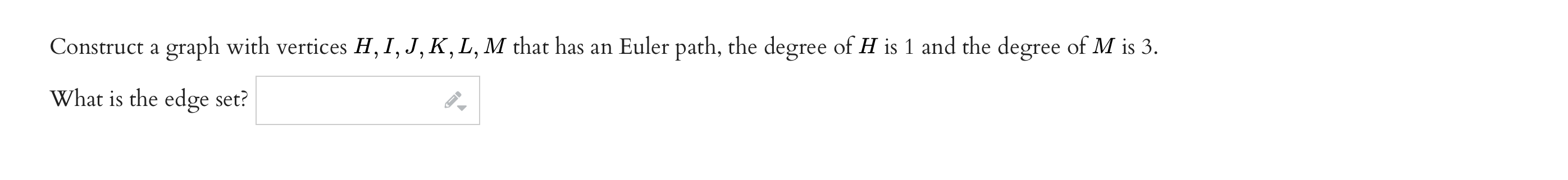 Solved Construct a graph with vertices H,I,J,K,L,M that has | Chegg.com