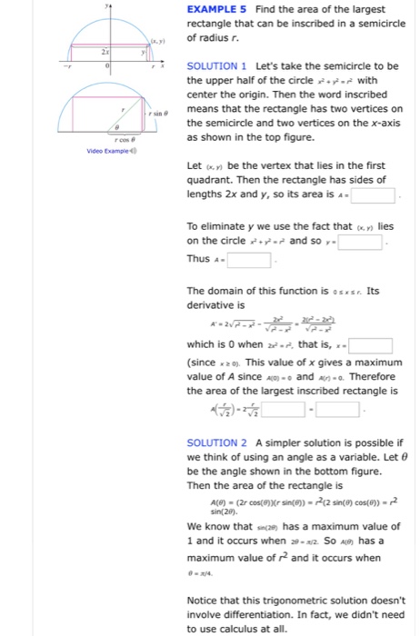 Solved EXAMPLE 5 Find the area of the largest rectangle that | Chegg.com