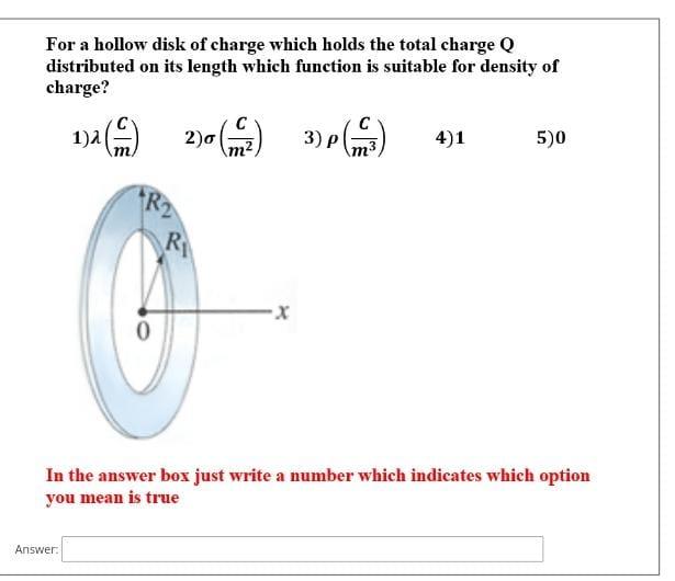 Solved For a hollow disk of charge which holds the total | Chegg.com