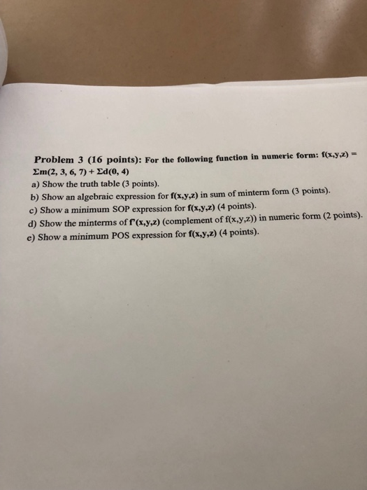 Solved Problem 3 (16 points): For the following funetion in | Chegg.com