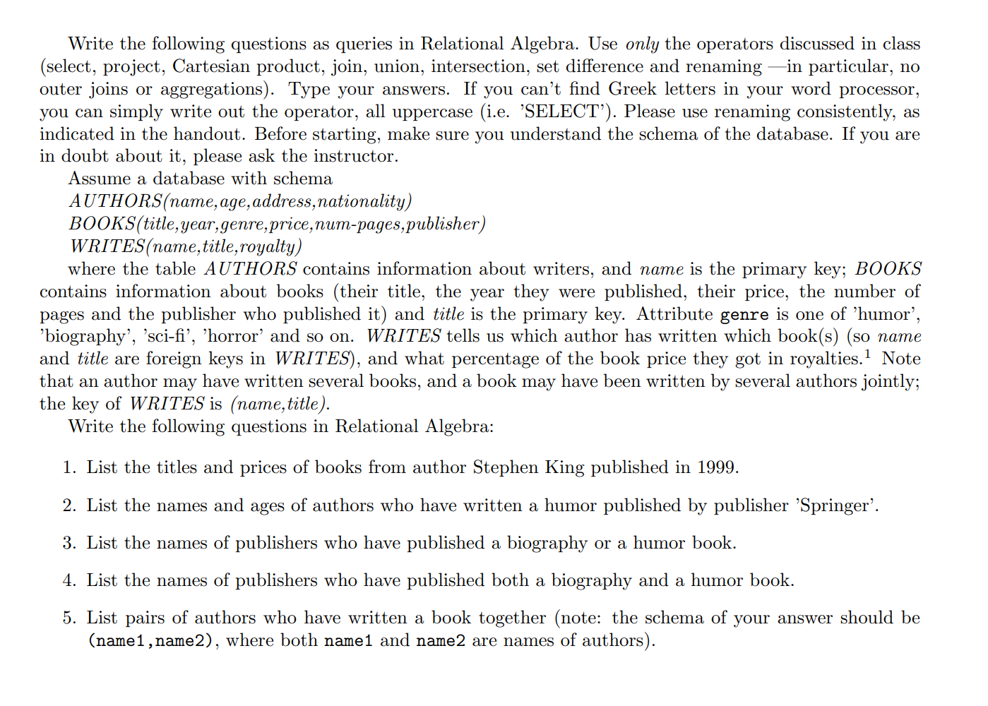 Solved Write the following questions as queries in | Chegg.com