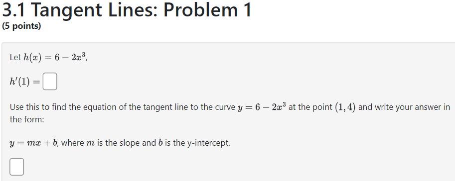 Solved 3.1 Tangent Lines: Problem 1 (5 points) Let | Chegg.com