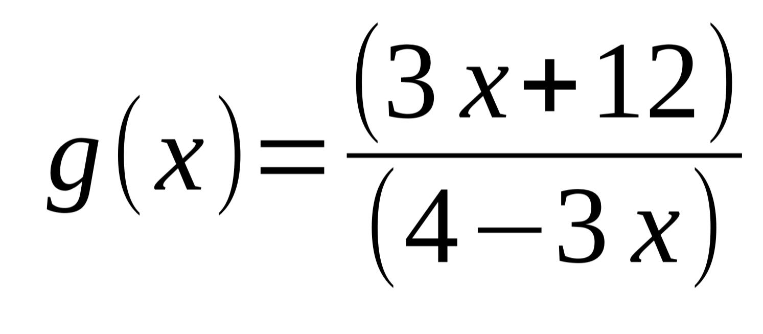 Solved (3x+12 g(x)= (4-3x) | Chegg.com