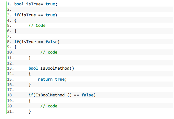 Solved 1. bool isTrue= true; 2. 3. if(isTrue == true) 4. { | Chegg.com