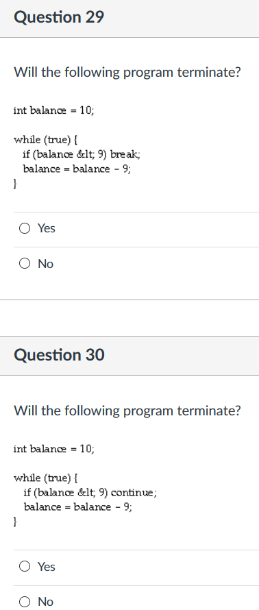 Solved Question 29 Will the following program terminate? int | Chegg.com
