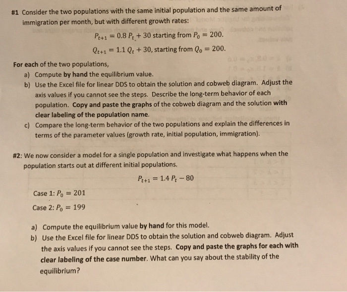 #1 Consider the two populations with the same initial | Chegg.com