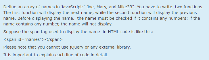 Solved Define an array of names in JavaScript:" Joe, Mary, | Chegg.com