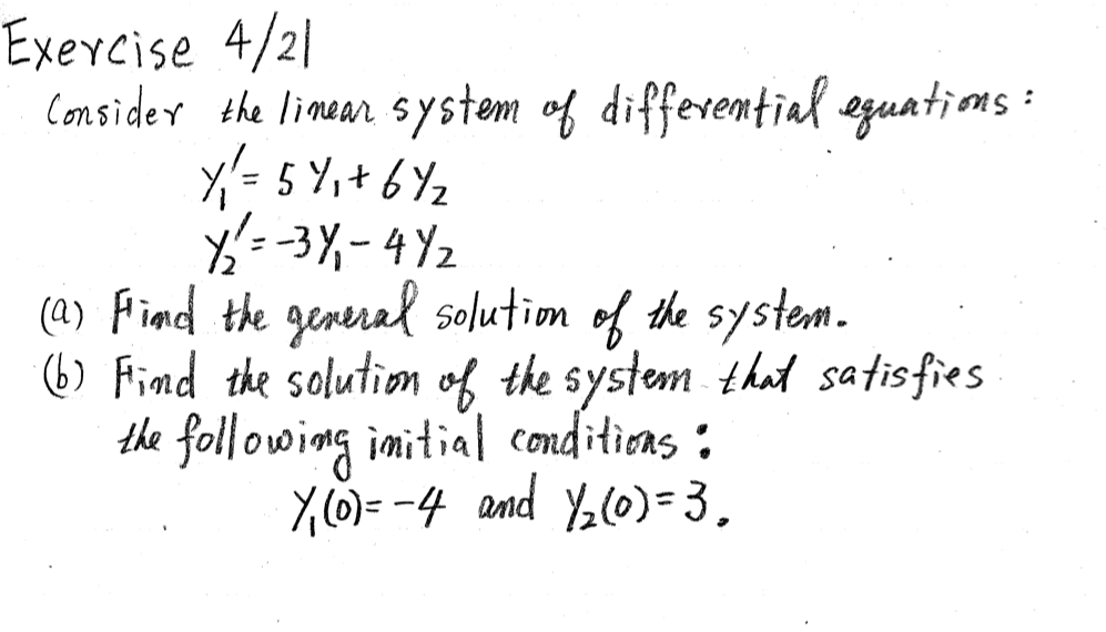 Solved Exercise 4/21 ... Consider the linear system of | Chegg.com