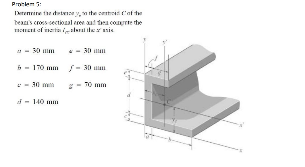Solved Problem 5: Determine the distance y, to the centroid | Chegg.com