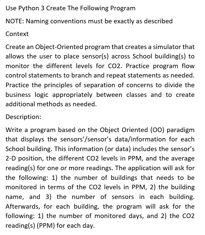 Solved Use Python 3 Create The Following Program NOTE: | Chegg.com