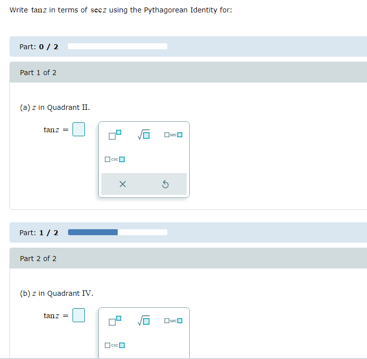 Solved Write tanz in terms of secz using the Pythagorean | Chegg.com
