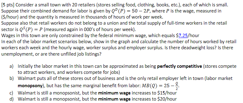 Solved [5 pts] Consider a small town with 20 retailers | Chegg.com