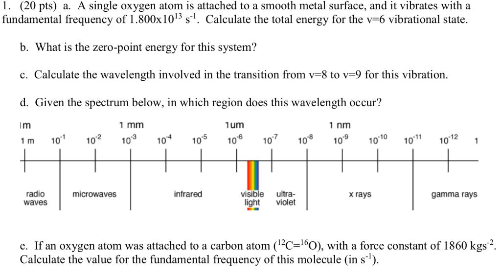 Solved 1. (20 pts) a. A single oxygen atom is attached to a | Chegg.com