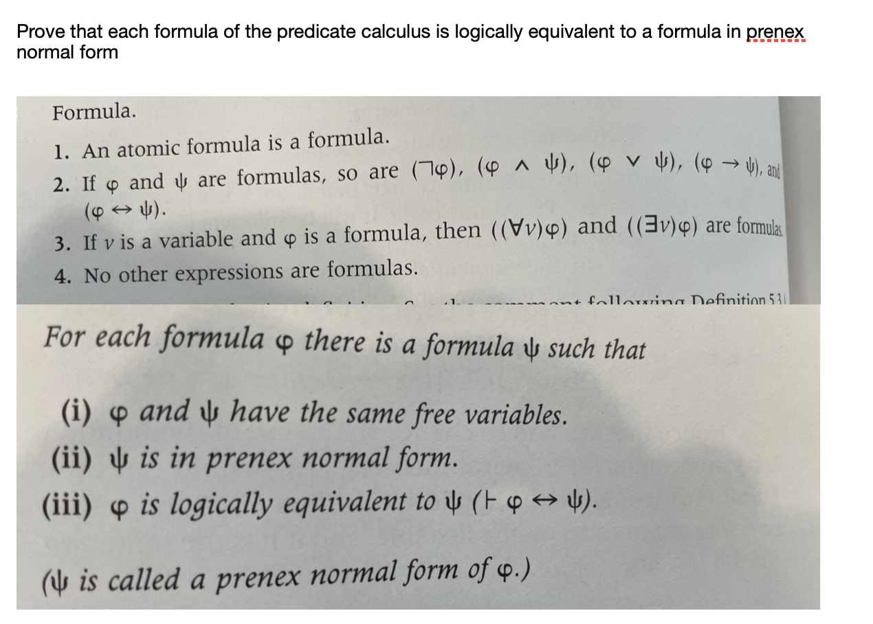 Prove that each formula of the predicate calculus is | Chegg.com