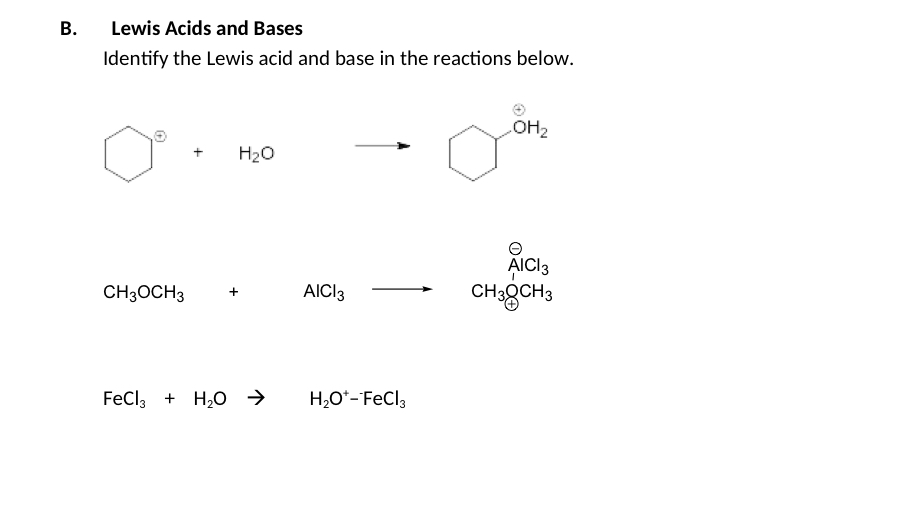 Solved B. Lewis Acids and Bases Identify the Lewis acid and | Chegg.com