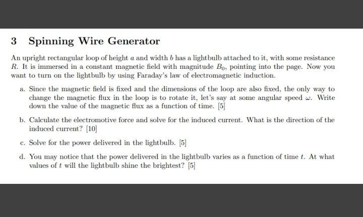 Solved 3 Spinning Wire Generator An upright rectangular loop | Chegg.com