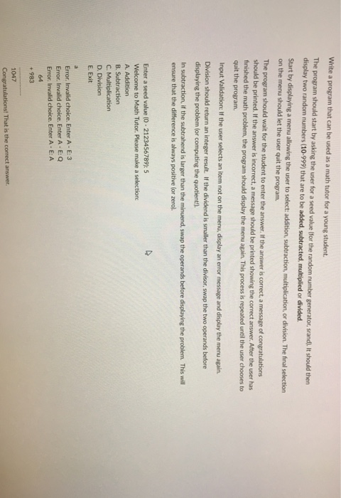solved-write-a-program-that-can-be-used-as-a-math-tutor-for-chegg